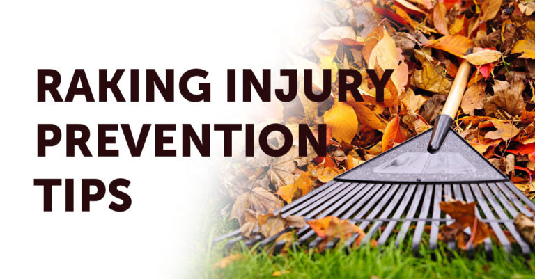 Raking injury prevention tips - PTandMe