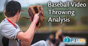 Baseball Video Throwing Analysis - PTandMe