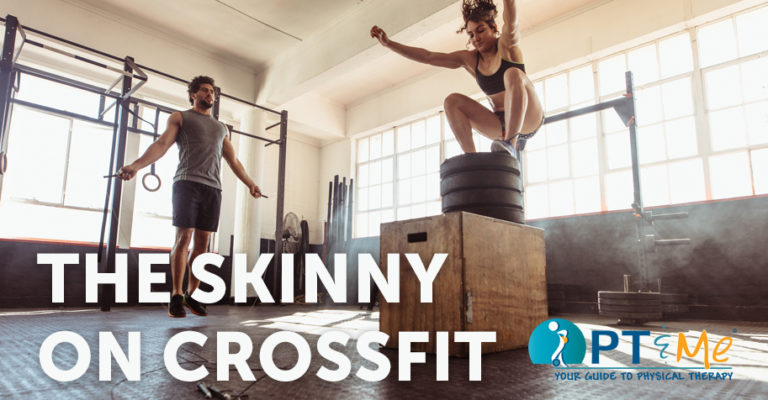 The Skinny on CrossFit - PTandMe