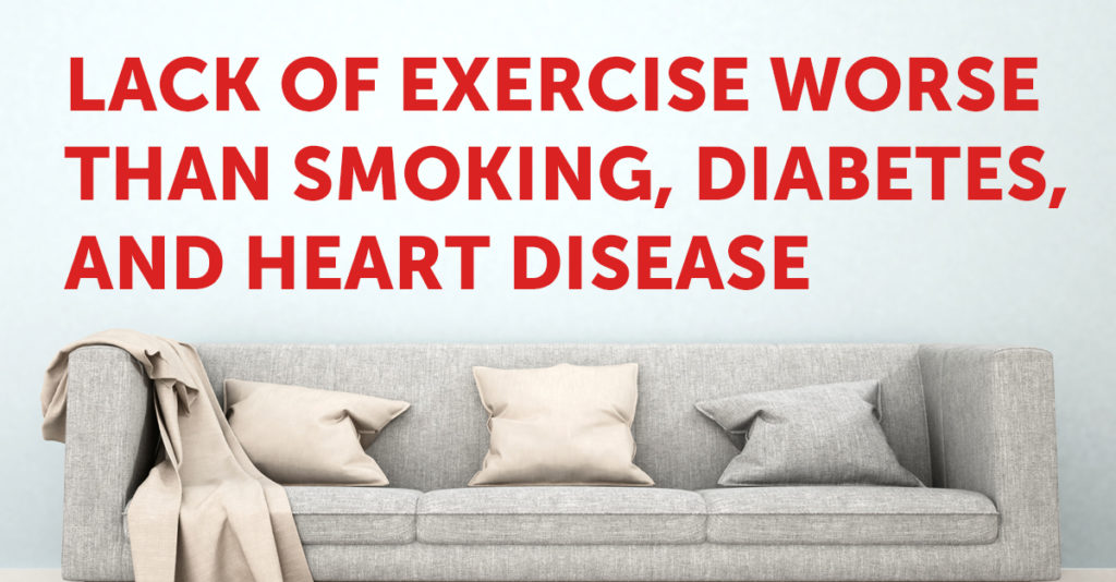 Lack of Exercise Worse than Smoking, Diabetes, and Heart Disease - PTandMe