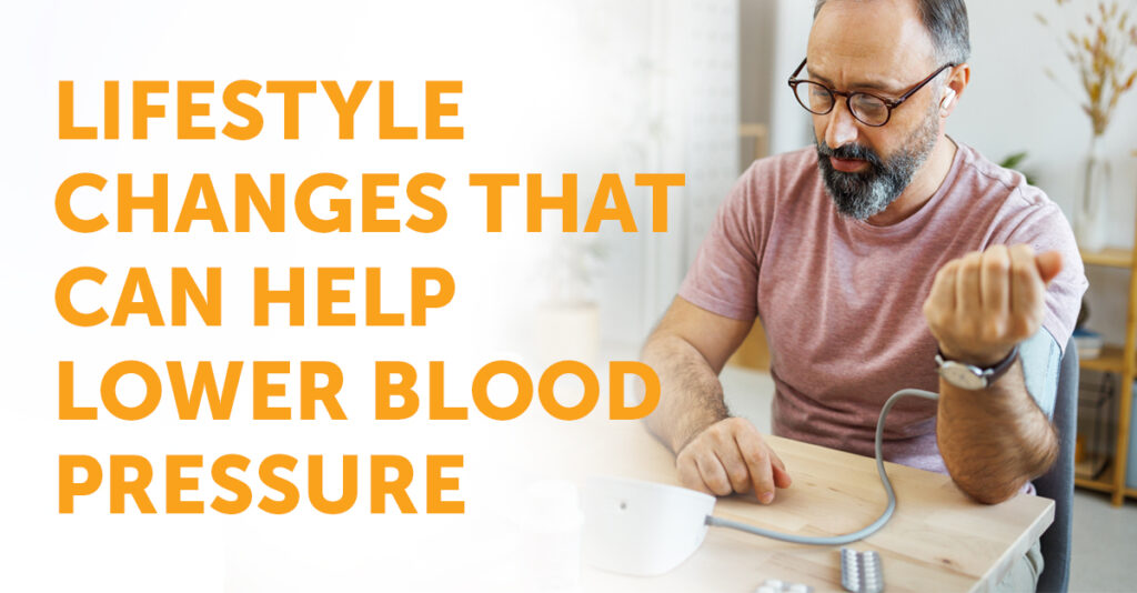 Lifestyle Changes That Can Help Lower Blood Pressure - PTandMe